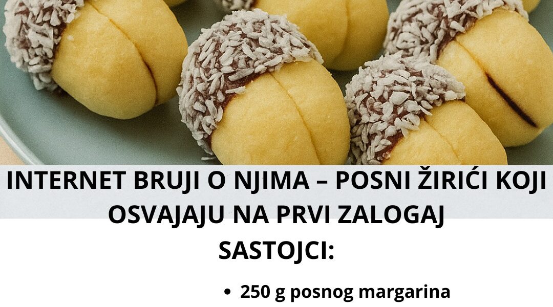 INTERNET BRUJI O NJIMA – POSNI ŽIRIĆI KOJI OSVAJAJU NA PRVI ZALOGAJ ...